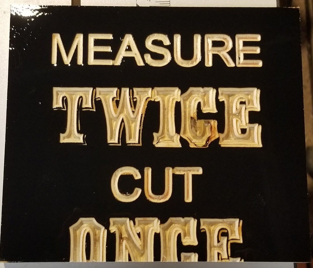 Measure Twice Cut Once Wood Sign - Etsy