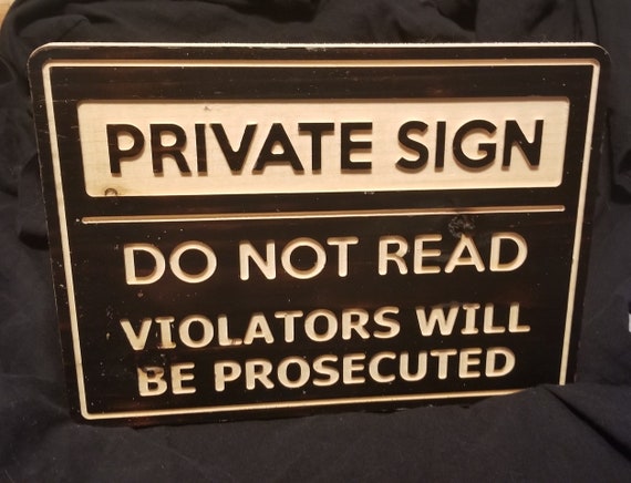 Private Sign: Do Not Read | Etsy