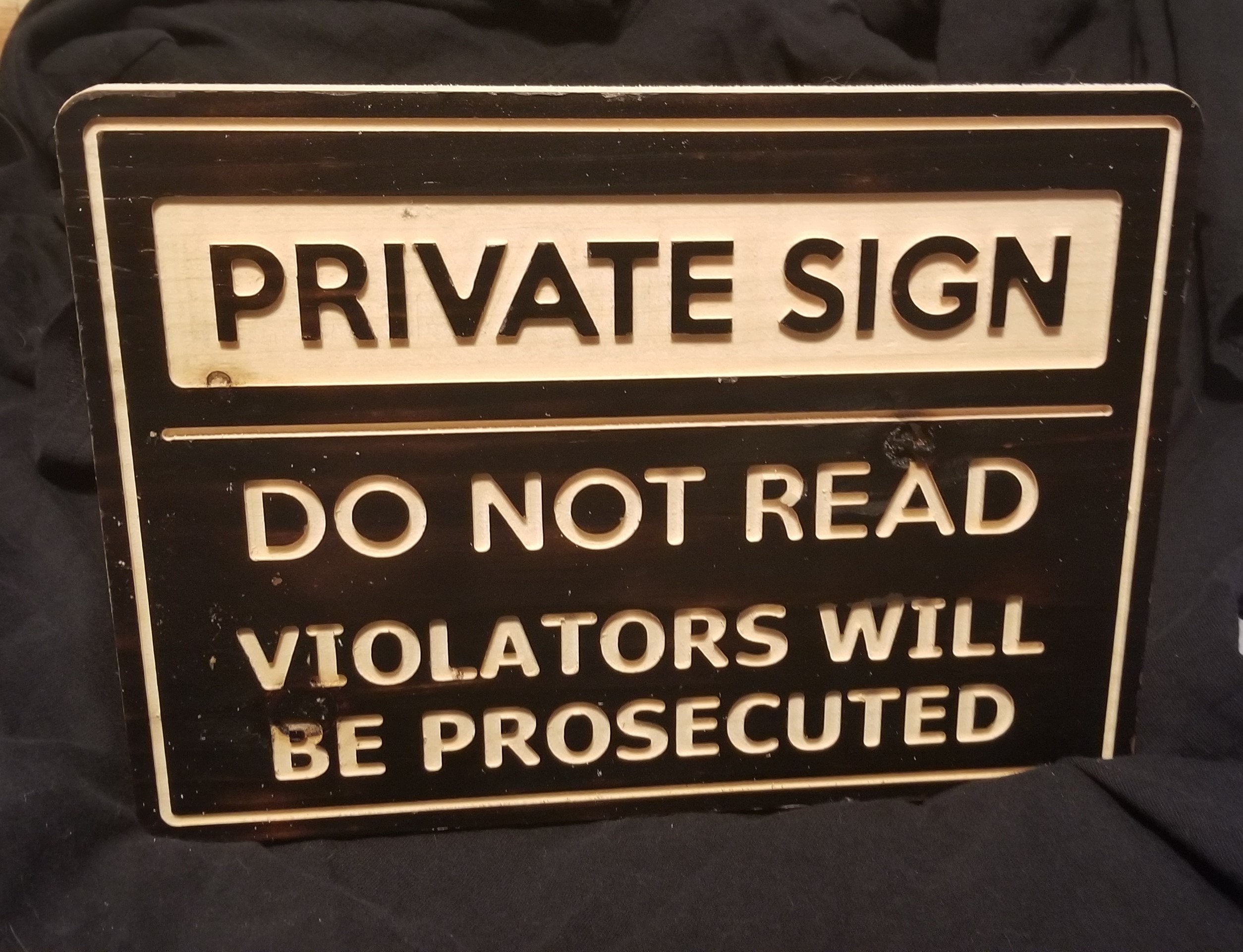 Please Read Sign
