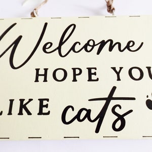 Welcome Cats Funny Sign Meaningful Animal Feline Wall Plaque Home Decor ...