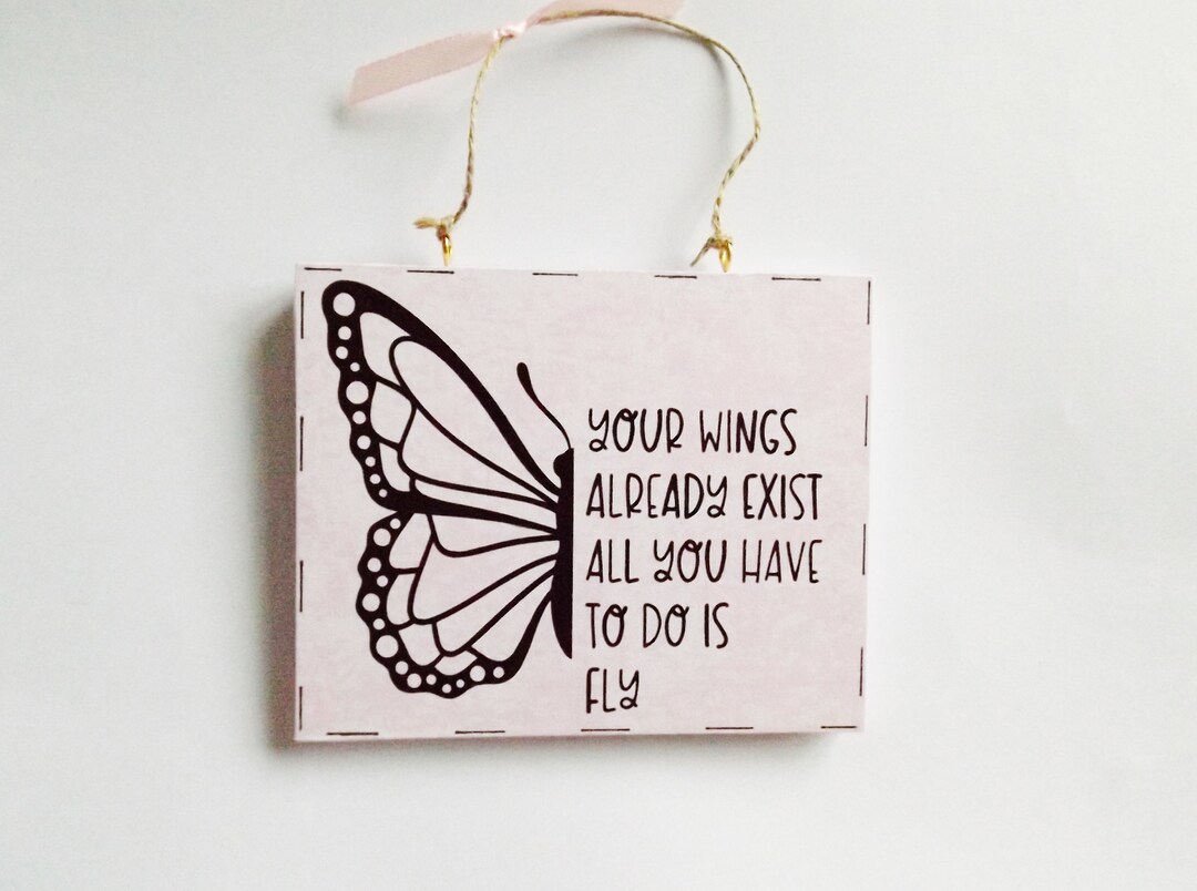 Your Wing Fly Inspiring Life Quote Wall Plaque Empowering Mindfulness ...