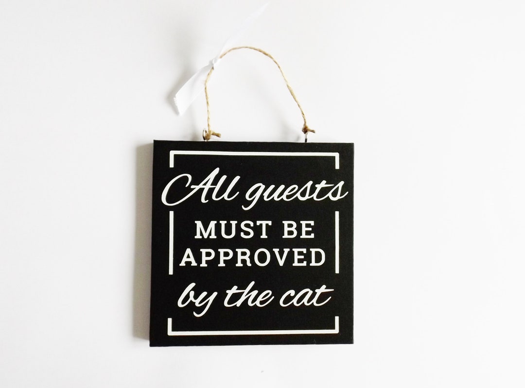 Cat Funny Welcome Sign Wall Plaque Cat Approval Ornament Home Wall ...