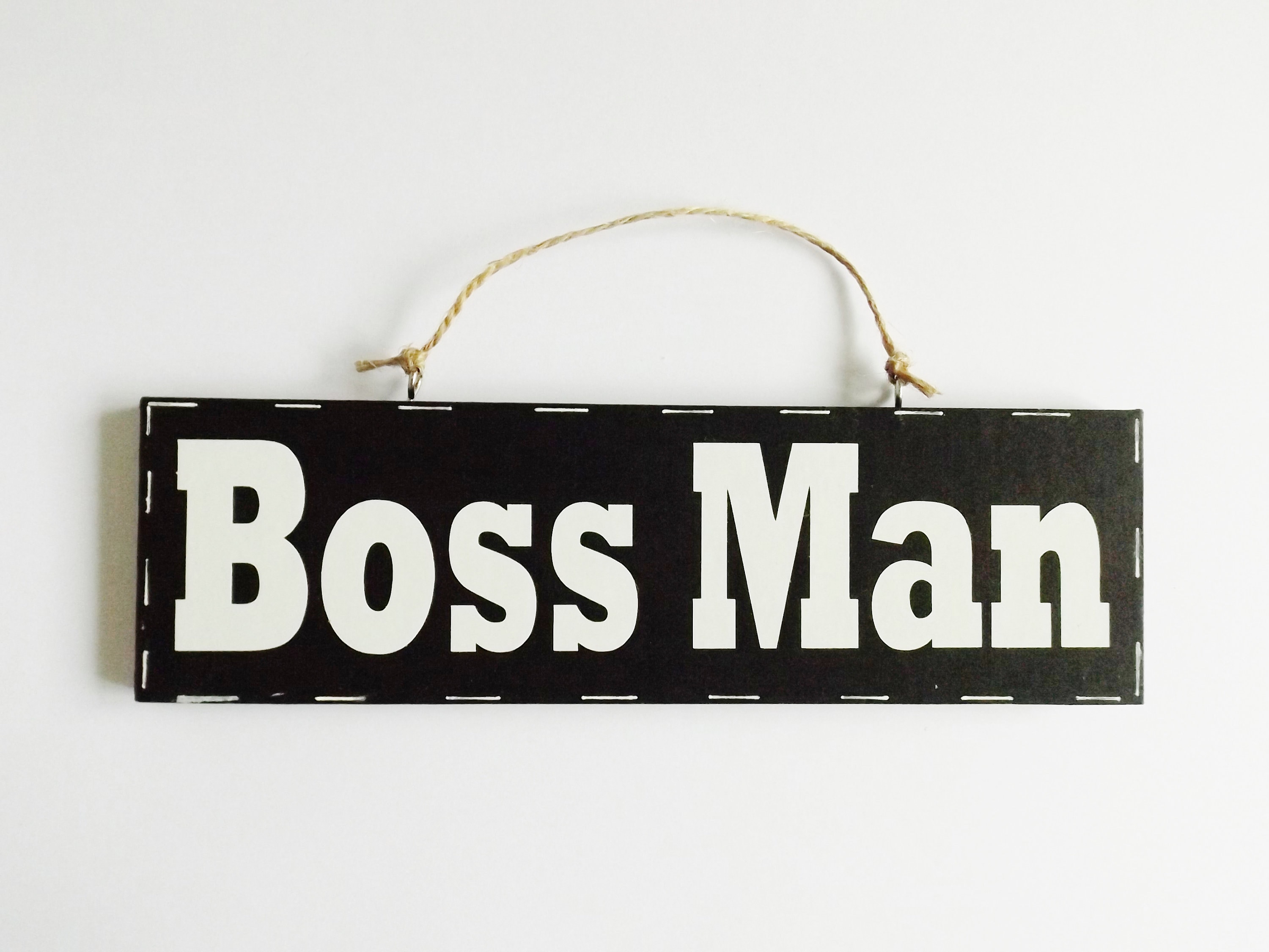 Boss Man Sign