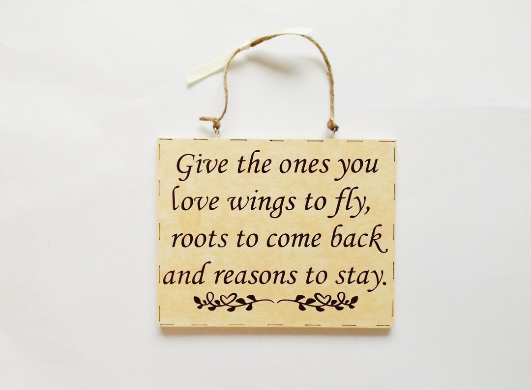 Ones You Love Quote Wall Plaque Sentimental Empowering Thoughtful Sign ...