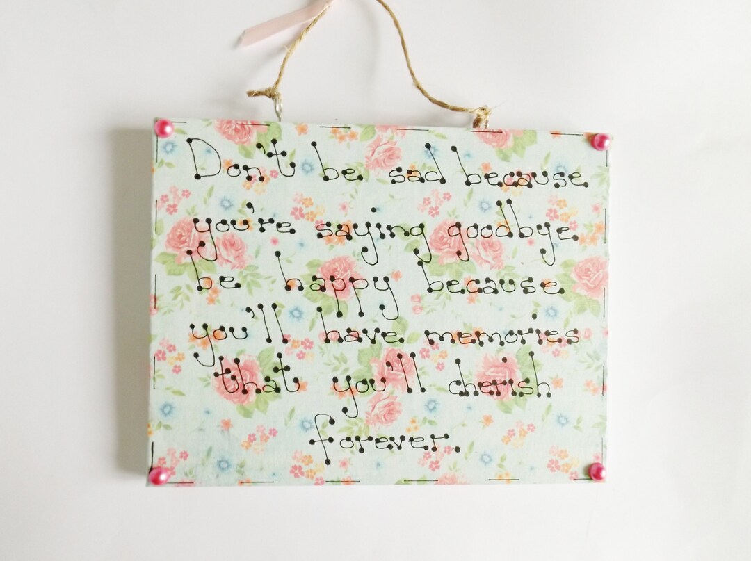 Farewell Quote Sign Wall Plaque Leaving Memories Sign Meaningful Home ...