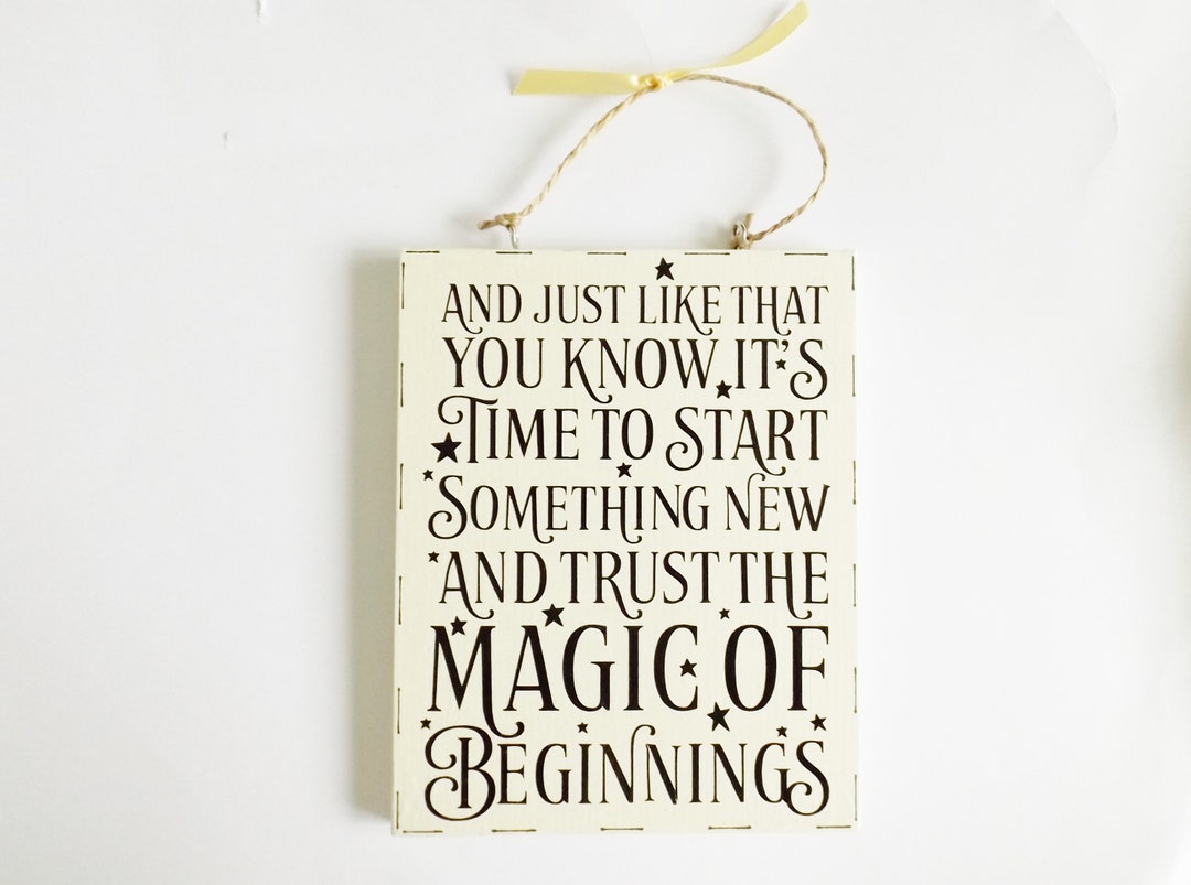 New Beginnings Inspirational Life Quote Sign Mindfulness Wall Plaque ...