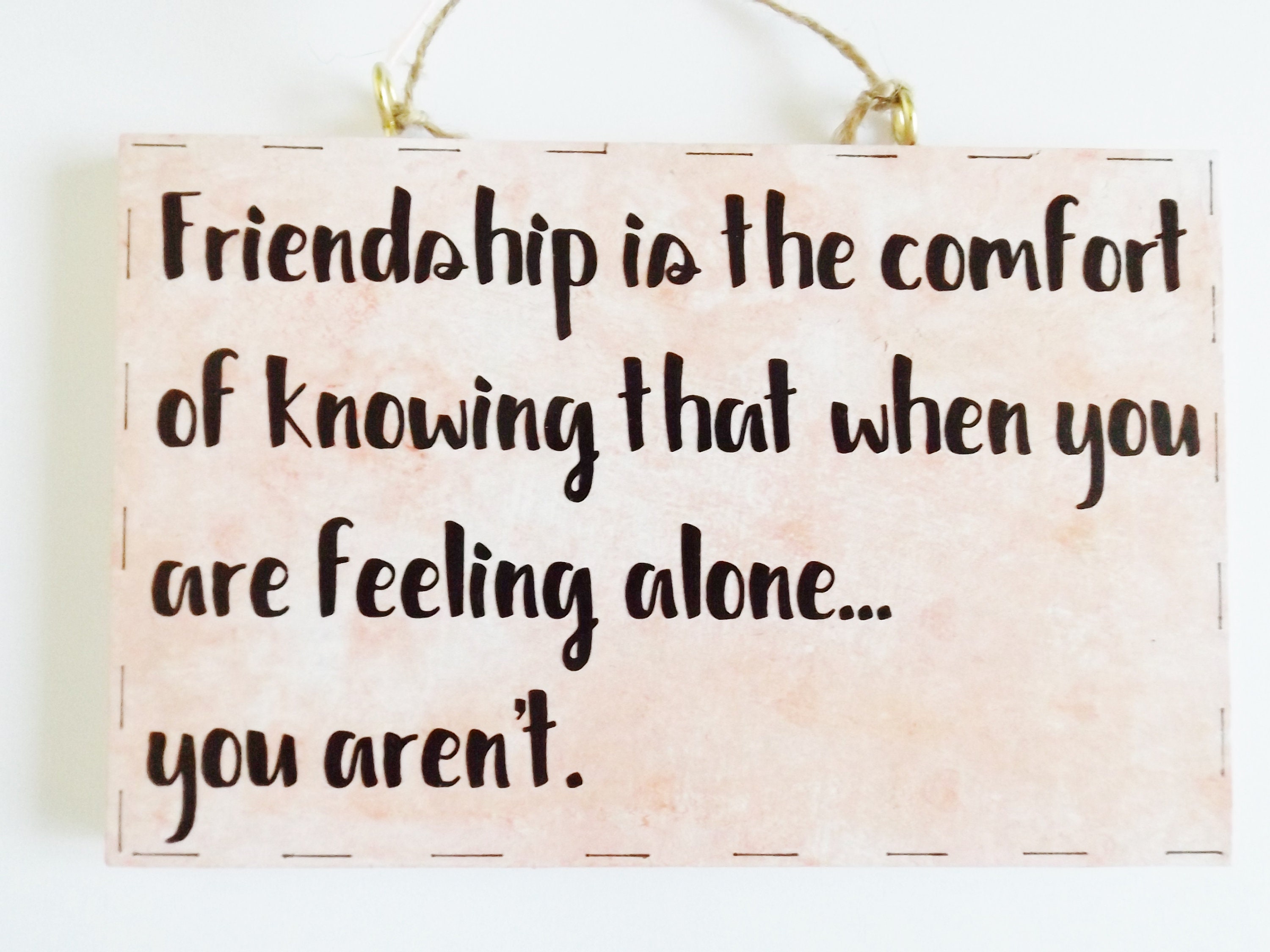Feeling Alone In Friendship