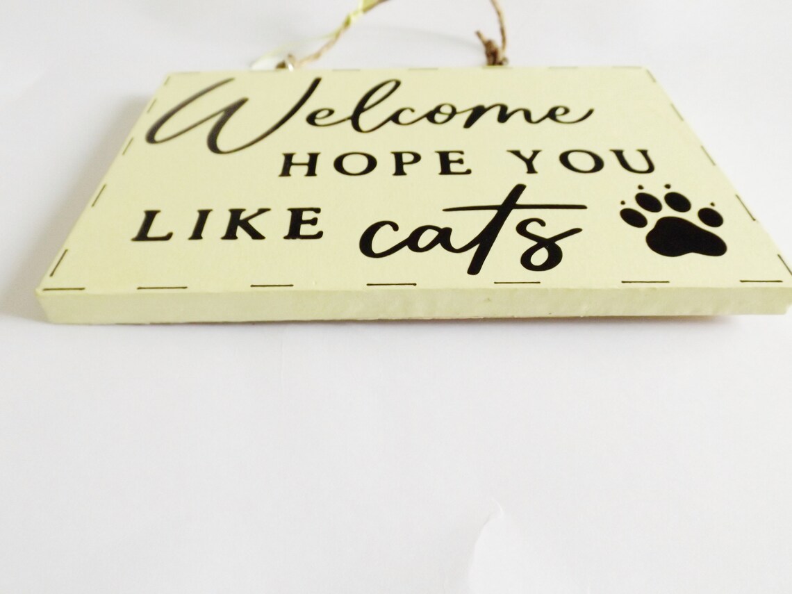 Welcome Cats Funny Sign Meaningful Animal Feline Wall Plaque Home Decor ...