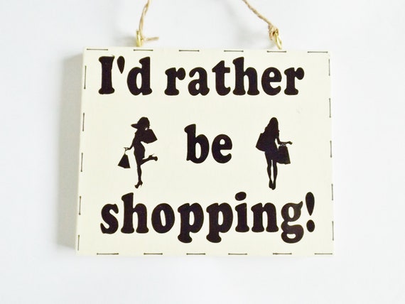 Shopaholic Signs