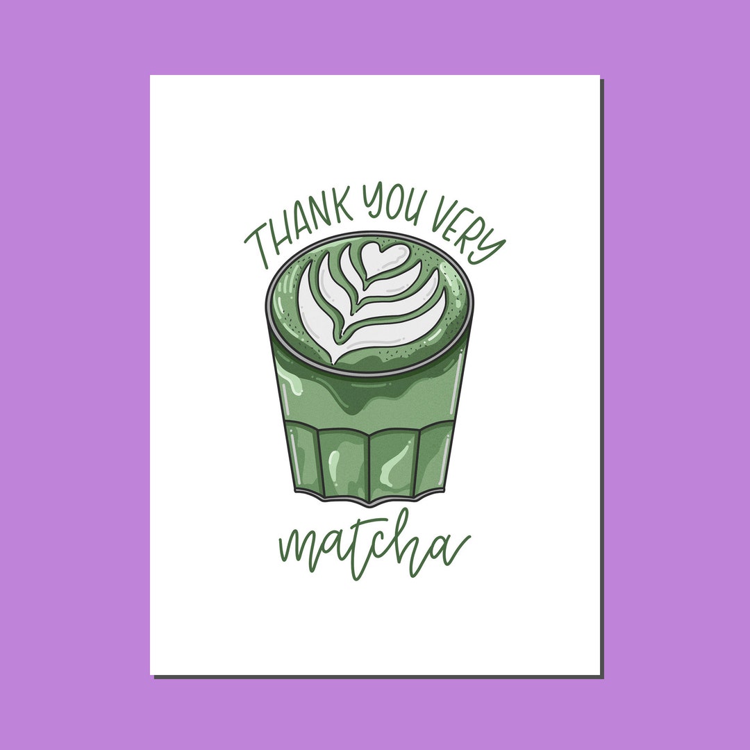 Thank You Very Matcha Greeting Card - Etsy