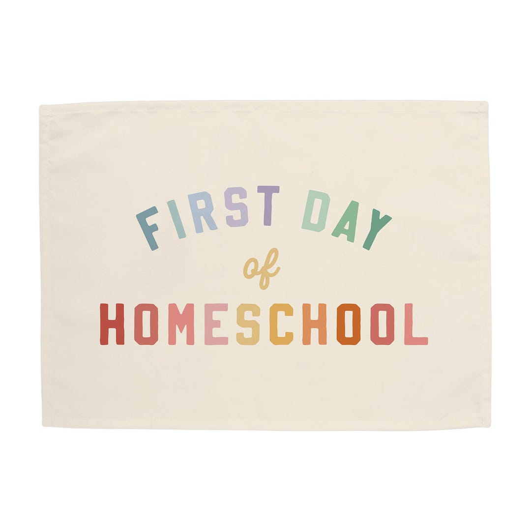 First Day Homeschool Banner - Easy to Hang for First Day of Homeschool ...