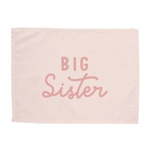 Big Sister Easy Hang Banner™ for Girl's Rooms, Girl's Playroom & Girl's ...