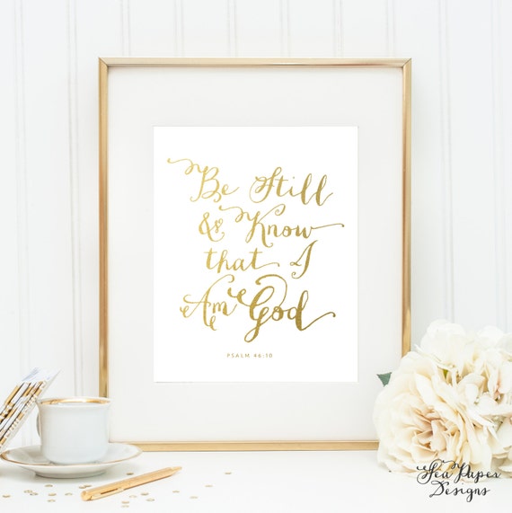 Be Still & Know That I Am God Printable Bible Verse Art, Scripture ...