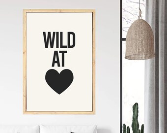 Wild Heart Sign - Etsy