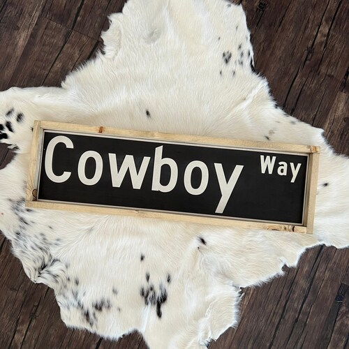 Cowboy Way Rustic Wood Sign - Etsy