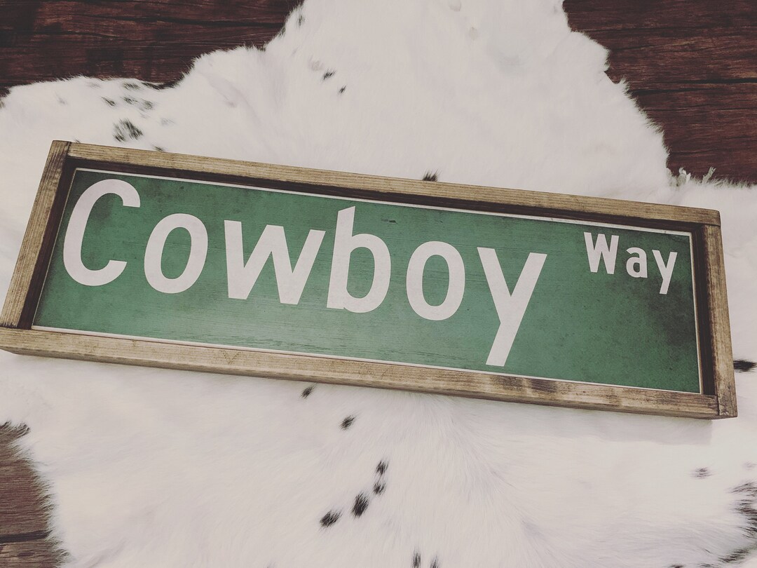 Cowboy Way Rustic Wood Sign - Etsy