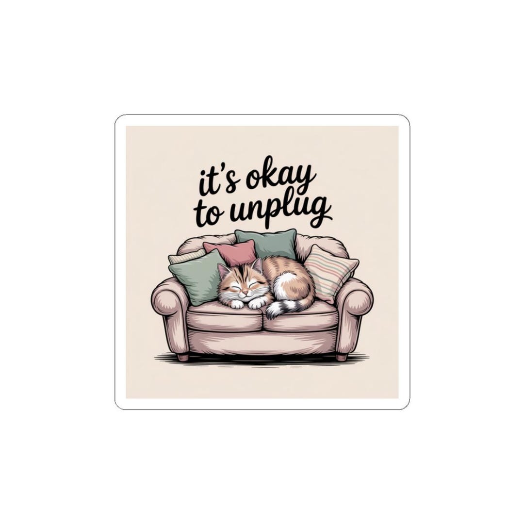 It's Okay to Unplug Sticker | Holiday Burnout, Introvert Social Battery ...