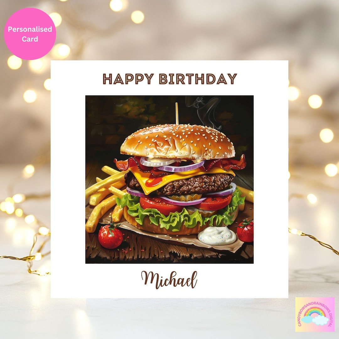 Personalised Burger Birthday Card - Fast Food Birthday Card - Foodie ...