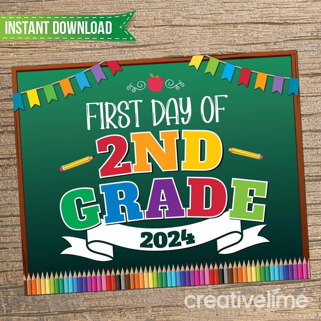 First Day of 2nd Grade Sign Instant Download First Day of Second Grade ...