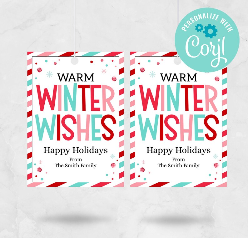 EDITABLE, INSTANT DOWNLOAD Warm Winter Wishes Gift Tag, Corjl Template ...