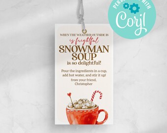 Snowman Soup Tag Printable, Editable Christmas Homemade Hot Chocolate ...