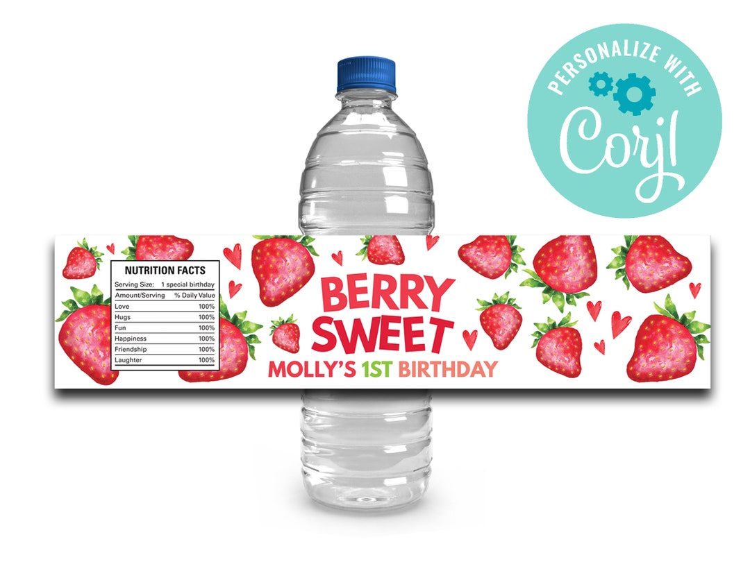 EDITABLE, INSTANT DOWNLOAD Berry Sweet Water Bottle Labels, Strawberry ...