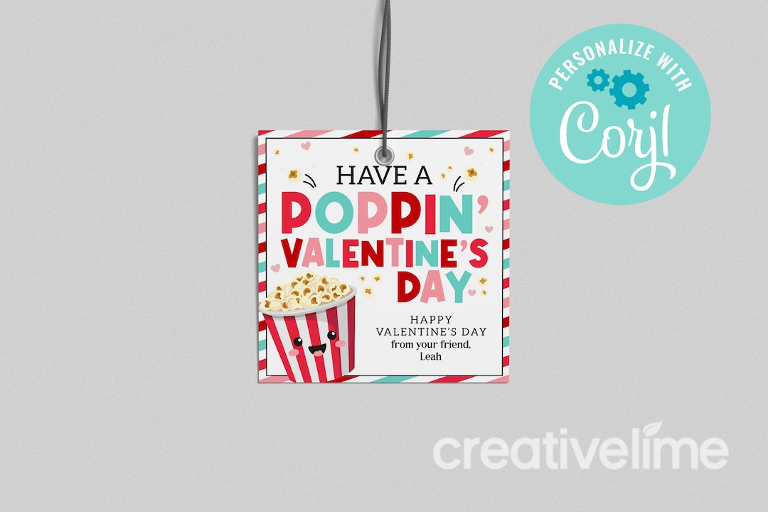 Have a Popping Valentine's Day Popcorn Valentine Tag, Kids Student ...