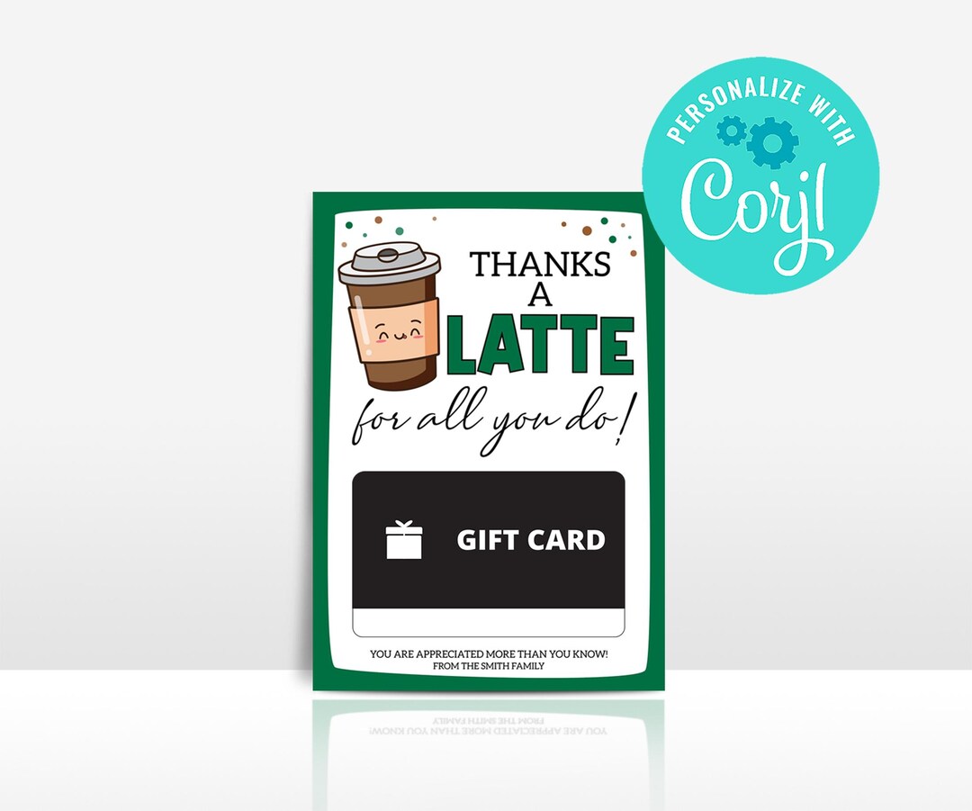 Editable 'thanks A Latte' Gift Card Holder (digital Download) - Etsy