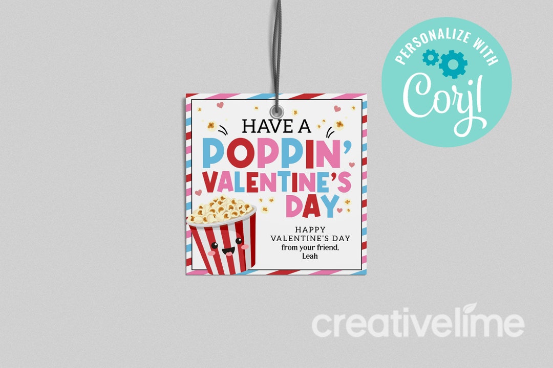 Have a Popping Valentine's Day Popcorn Valentine Tag, Kids Student ...