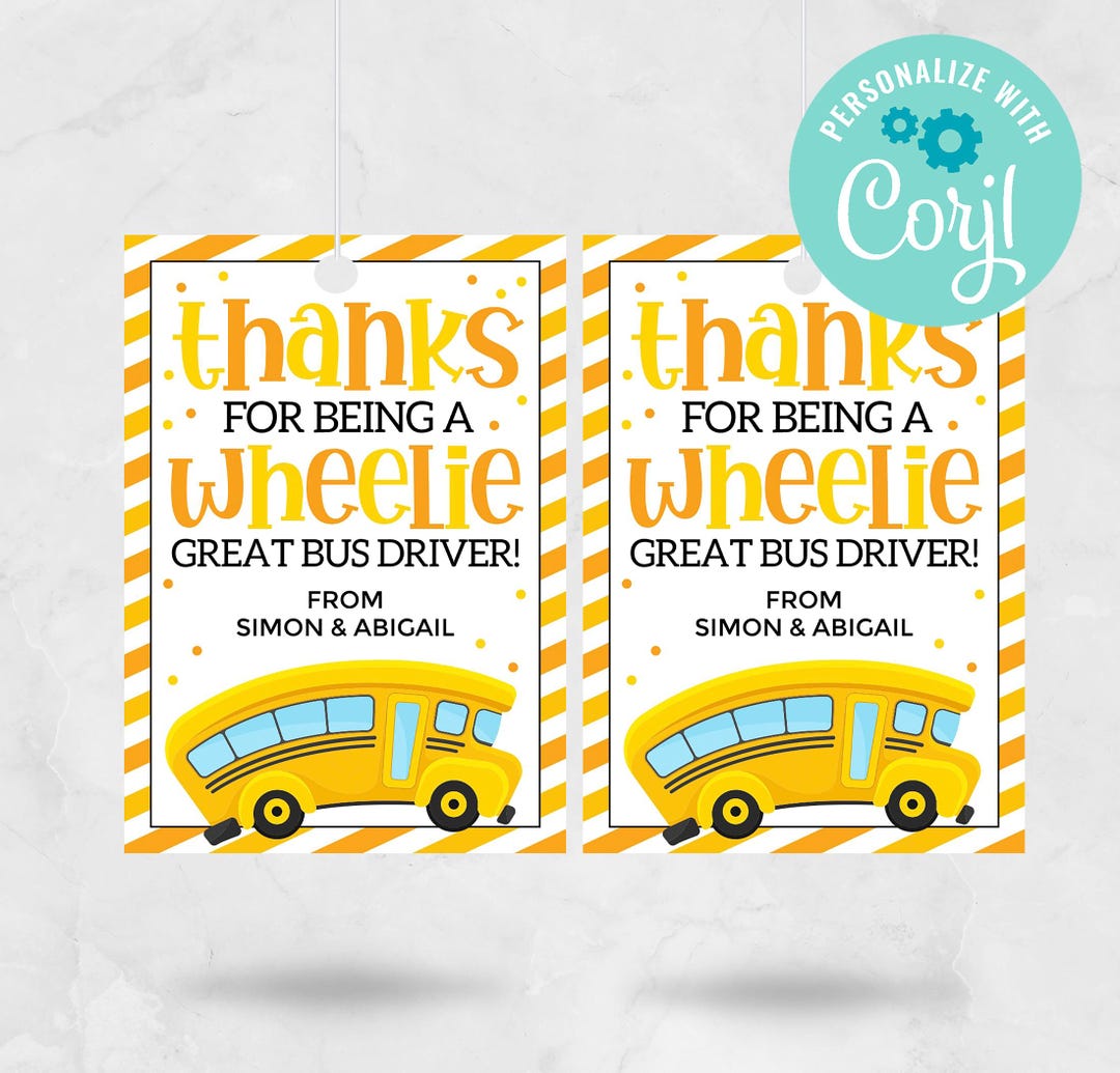 Editable INSTANT DOWNLOAD Printable School Bus Driver Appreciation Tag ...