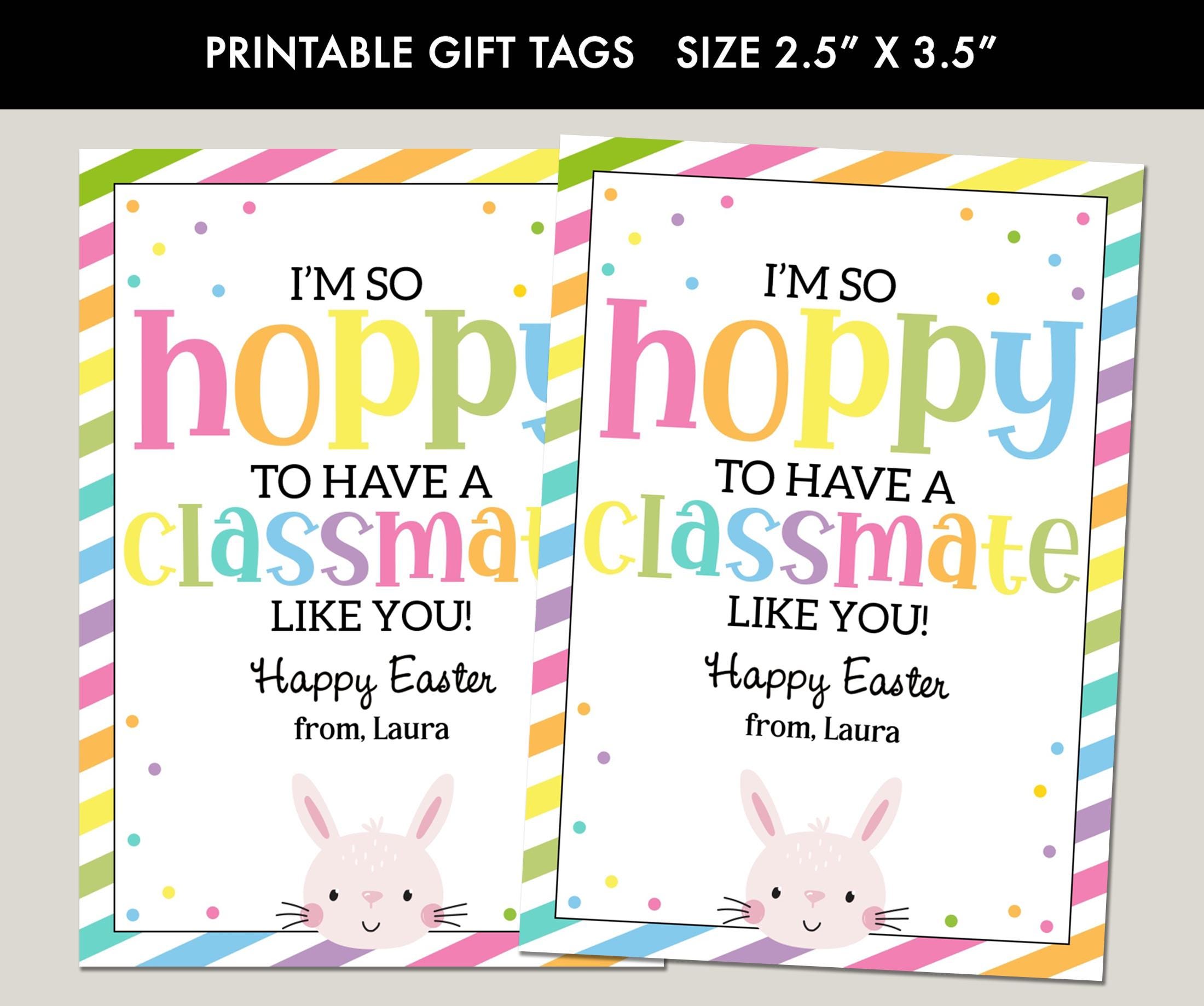 Editable Easter Gift Tag, Easter Classmate Tags Printable, Hoppy to ...