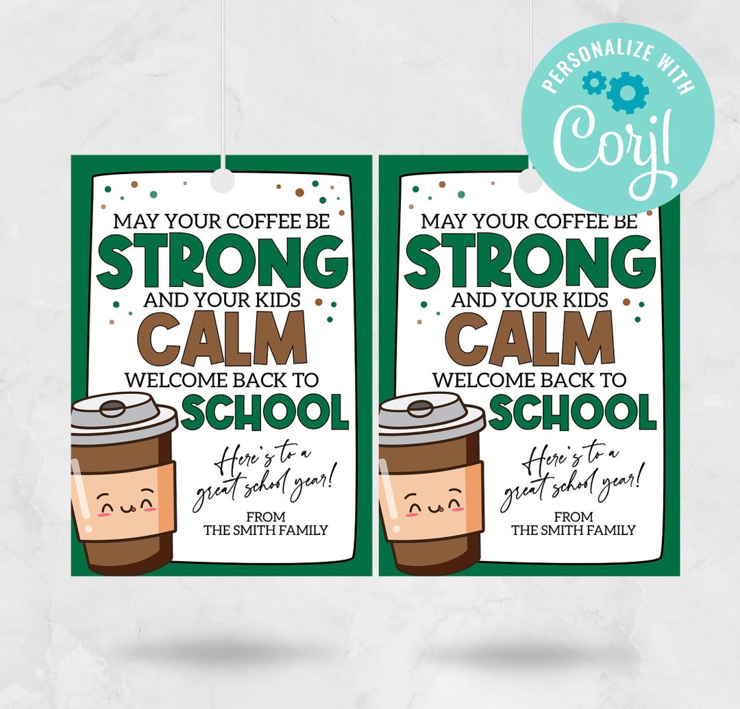 Editable Teacher Coffee Gift Tag: Back to School Treat (instant ...