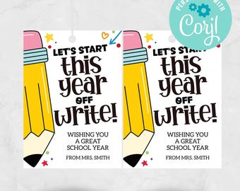 Editable Back to School Gift Tag Let's Start This Year Write Pencil ...