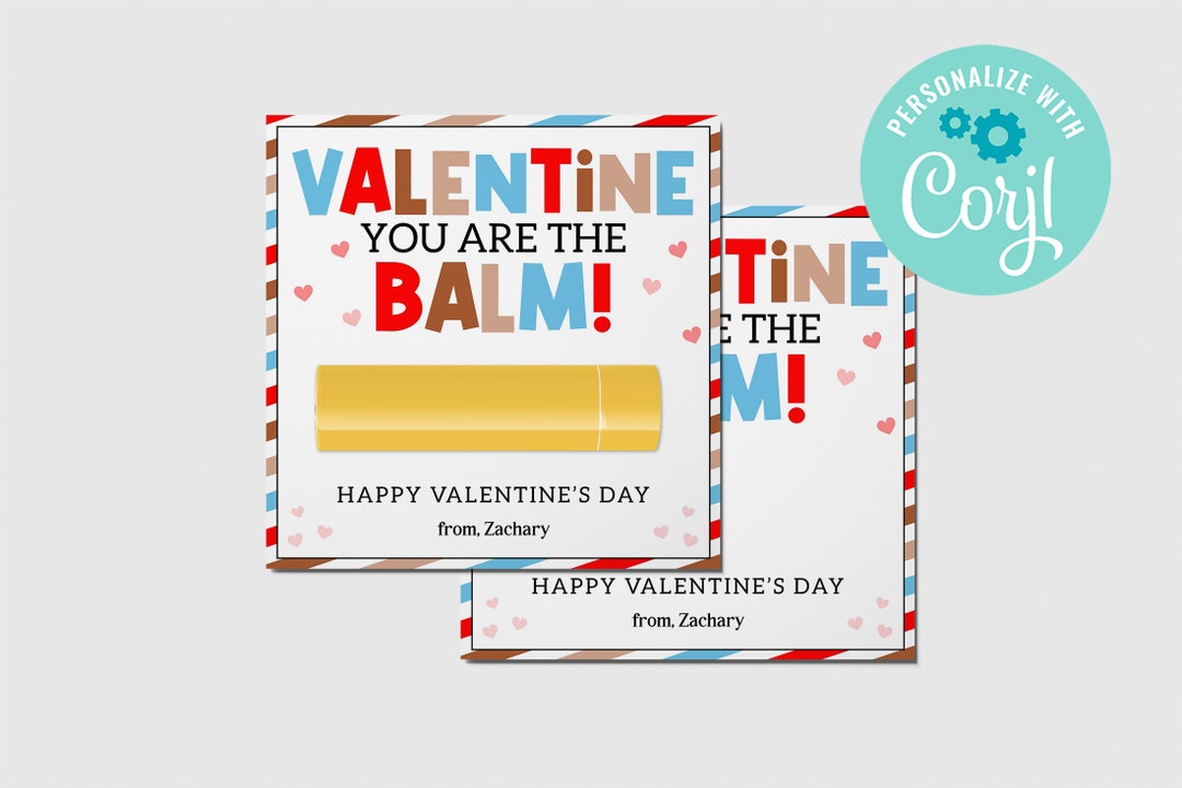 You're the Balm Valentine's Day Card Kids Classroom Lip Balm Valentine ...