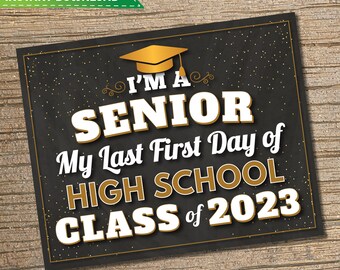 1st Day of Senior Year Sign - Etsy