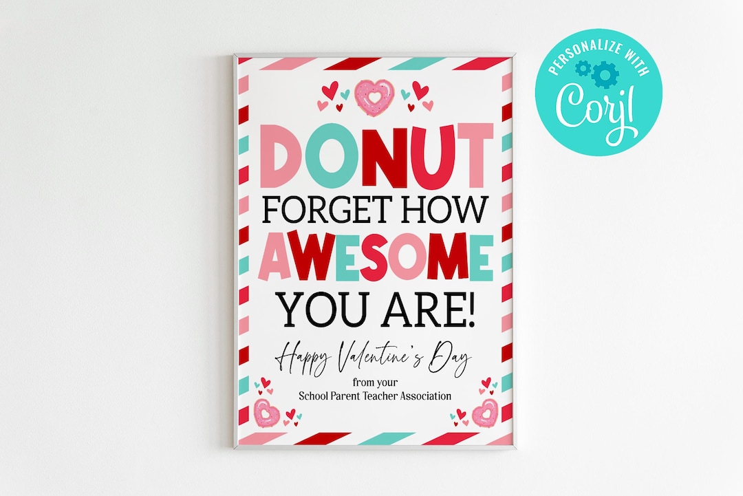 Donut Forget How Awesome You Are Valentine's Day 8x10 Sign Valentine ...
