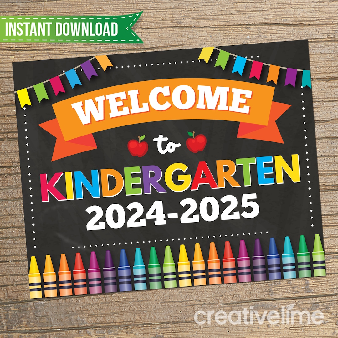 Welcome to Kindergarten Sign Classroom Welcome Sign Kindergarten ...