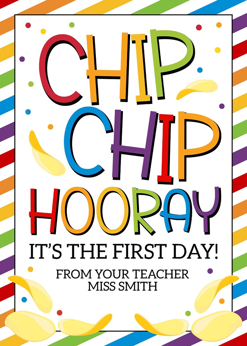 Editable First Day of School Gift Tag: Chip Chip Hooray (digital ...