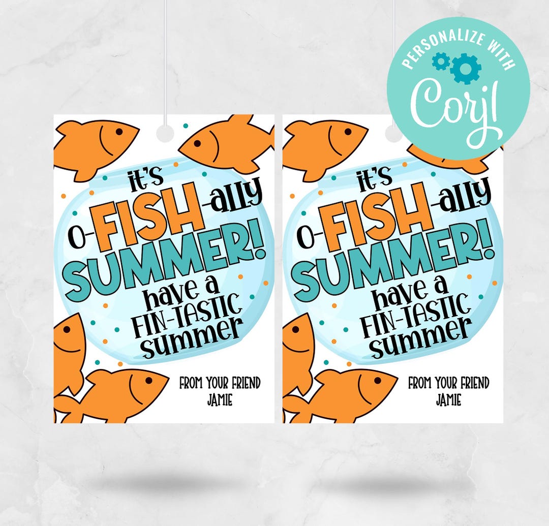 O-fish-ally Summer Gift Tags: Last Day of School, Editable (digital ...
