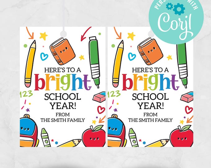 Here's to a Bright SCHOOL Year Printable Tag, Back to School Gift TAGS ...