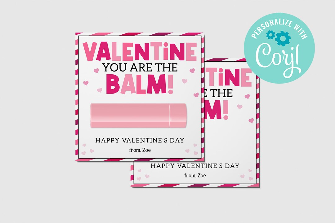 Lip Balm Valentine's Day Card: Editable Classroom Gift Tag (digital ...