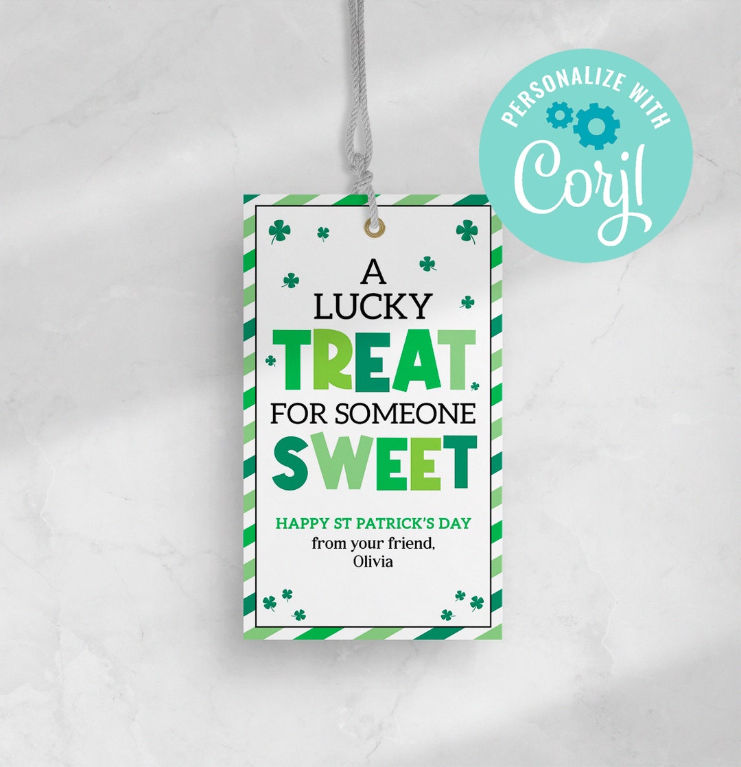 A Lucky Treat for Someone Sweet St. Patrick's Day Tag Kids Classroom ...