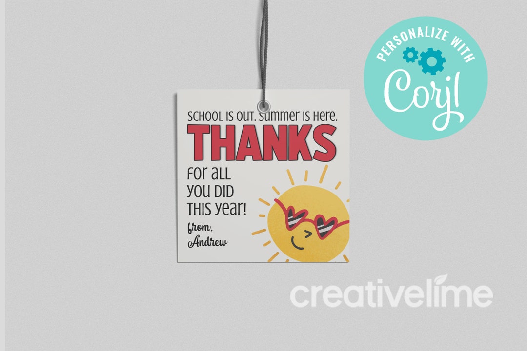 EDITABLE, INSTANT DOWNLOAD Summer Teacher Appreciation Gift Tag Kids ...