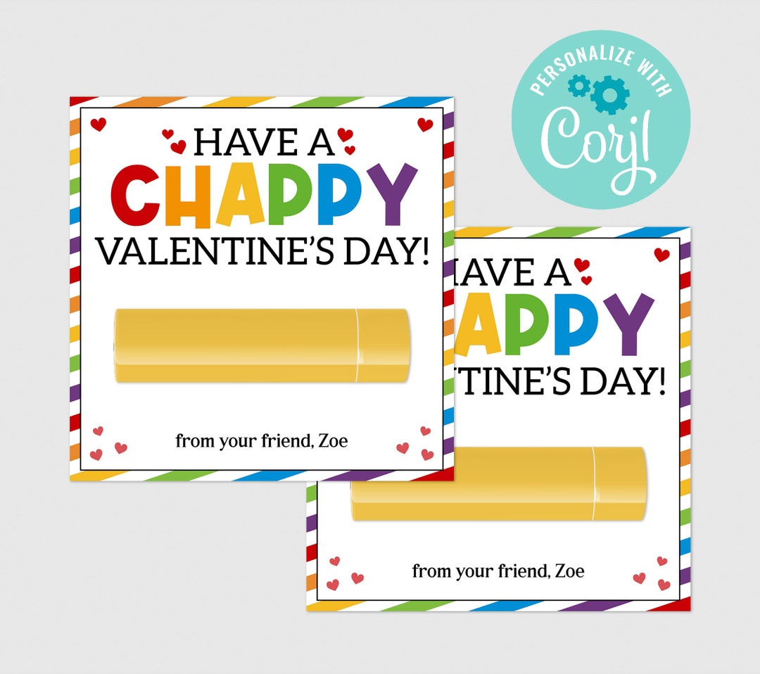 Have A Chappy Valentine's Day Card Kids Classroom Lip Balm Valentine ...