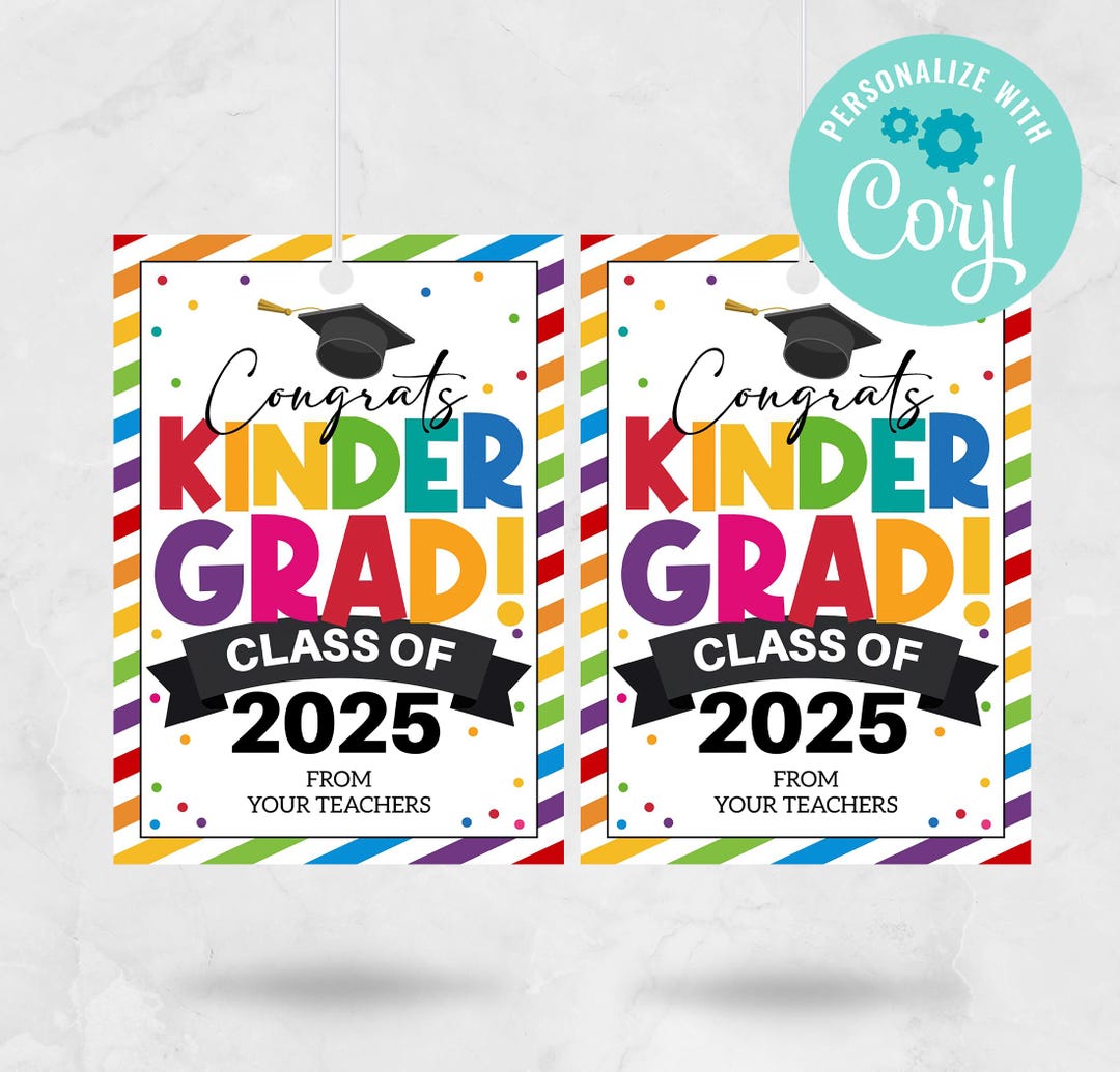 Kindergarten Graduation Gift Tag, Class of 2025 Tag, Congrats Kinder ...