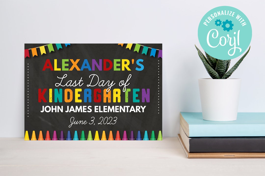 Editable School Chalkboard Sign: First Day, Last Day (instant Download ...