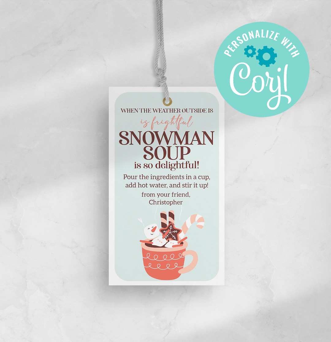 Editable Snowman Soup Gift Tag: Christmas Hot Cocoa (instant Download ...