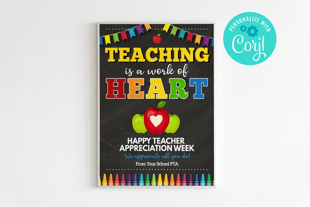 Teacher Appreciation Sign, Teaching is a Work of Heart Sign Teacher ...