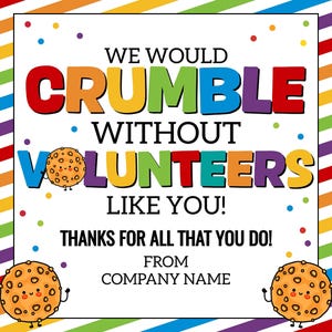 Volunteer Appreciation Gift Tag: Editable Cookie Thank You (digital ...