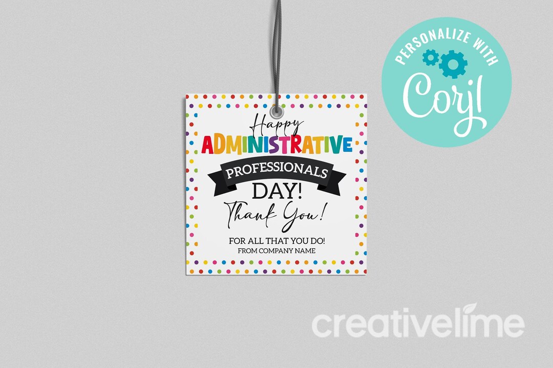 EDITABLE INSTANT DOWNLOAD Happy Administrative Professionals Day Tag ...